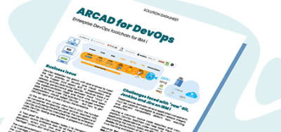 ARCAD for DevOps, a CI/CT/CD automation tool for IBM i