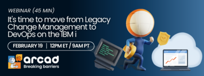 ARCAD, IBM i (AS400) Change Management and DevOps Tools